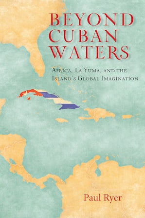 Beyond Cuban Waters – Vanderbilt University Press