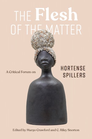 The Flesh of the Matter – Vanderbilt University Press