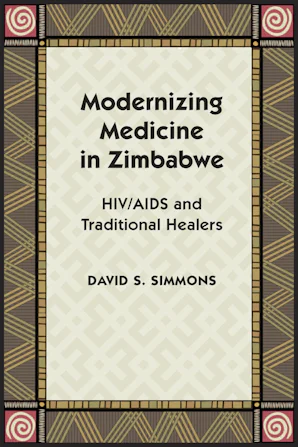 Modernizing Medicine in Zimbabwe – Vanderbilt University Press