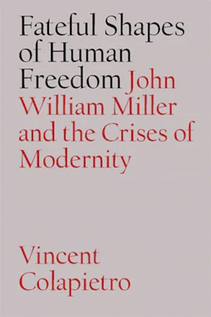 Fateful Shapes of Human Freedom – Vanderbilt University Press