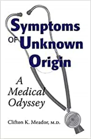 Symptoms of Unknown Origin – Vanderbilt University Press